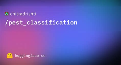 Chitradrishti Pest Classification Datasets At Hugging Face