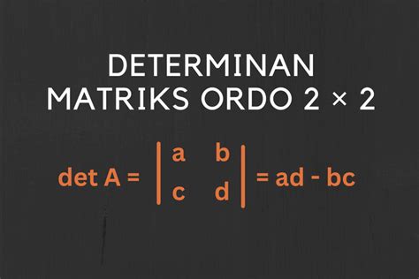 Foto Determinan Matriks Ordo 2x2