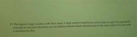 27 The Largest 2 Digit Number Is 99 How Many