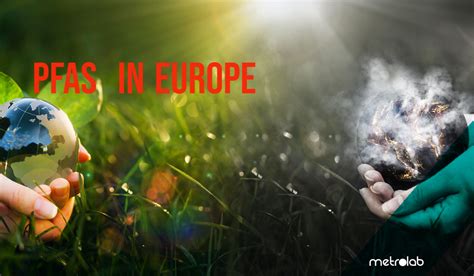 Pfas In Europe