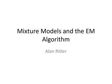 Mixture Models And The Em Algorithm