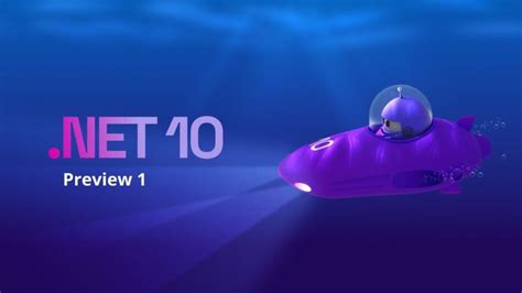 Net 10 Preview 1 Is Now Available Net Blog Adlene Sifi