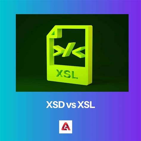 XSD vs XSL différence et comparaison