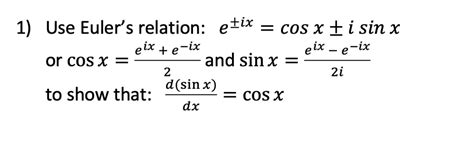 Solved Use Eulers Relation E Ix Cos X I Sin X To Show That âˆ« Cos X 2 Dx X 2