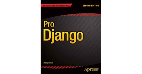 Pro Django Second Edition Book