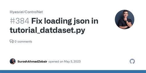 Fix Loading Json In Tutorialdatdasetpy · Issue 384 · Lllyasviel