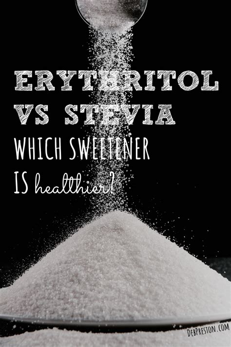 Erythritol Vs Stevia Which Sweetener Is Healthier