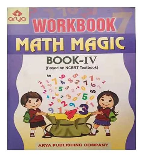 Arya Math Magic Class 4 Workbook Based On Ncert Textbook