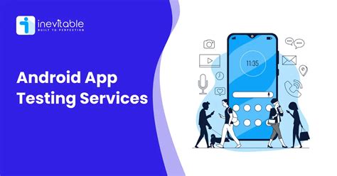 Android App Testing Services Android App Testing Company