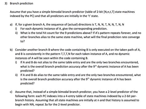 3 branch prediction assume that you have a simple