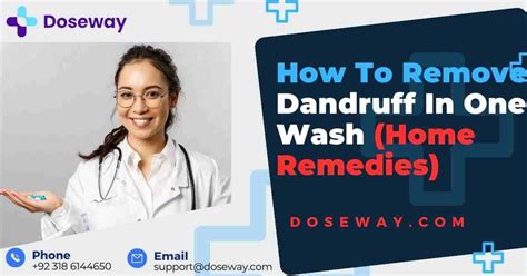 How To Remove Dandruff In One Wash Home Remedies