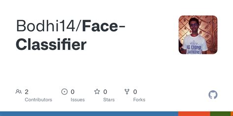 Github Bodhi14face Classifier Github Bodhi14face Classifier