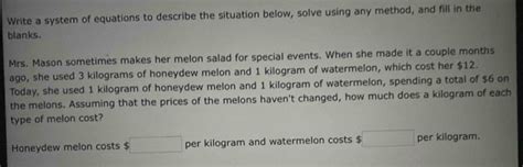 Solved Write A System Of Equations To Describe The Situation Below