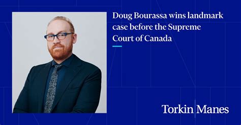 Doug Bourassa Wins Landmark Case Before The Supreme Court Of Canada Alison Janzen