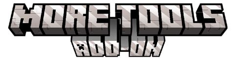 More Tools Addon V6 6 Lithium Update Minecraft Bedrock Addons Curseforge