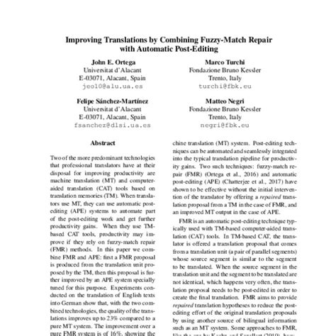 Improving Translations By Combining Fuzzy Match Repair With Automatic Post Editing Acl Anthology
