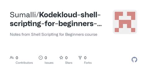 github sumalli kodekloud shell scripting for beginners course notes from shell scripting for