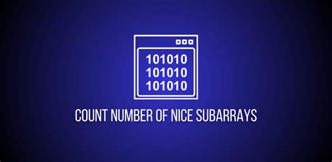 Count Number Of Nice Subarrays Leetcode 1248