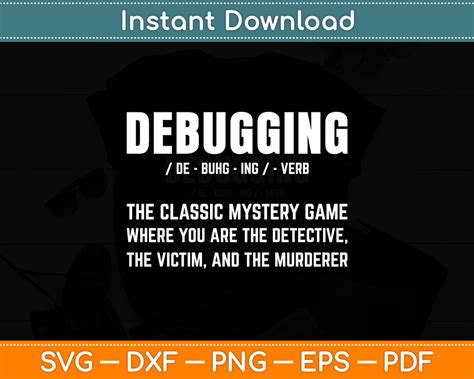 Debugging Debug Ing Definition Svg Digital Cutting File Artprintfile