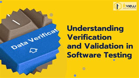 Understanding Verification And Validation In Software Testing Key Differences And Importance