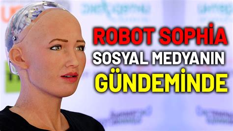 Robot Sophia Sosyal Medyanın Gündeminde Medyabar