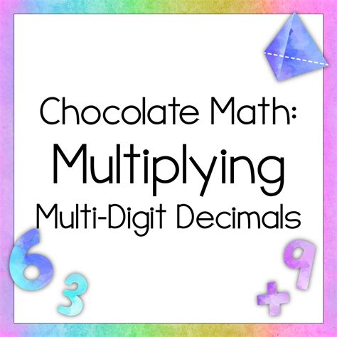 Chocolate Math Multiplying Multi Digit Decimals Digital Math Games