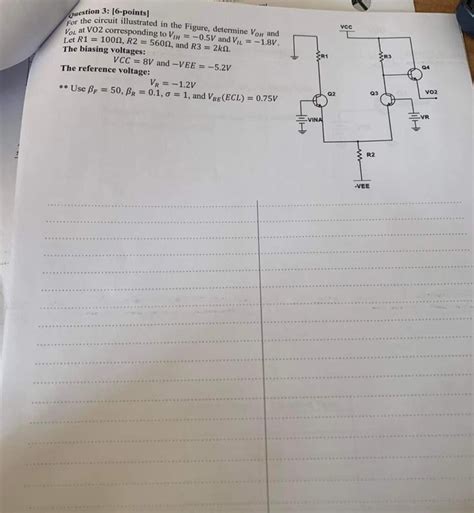 Solved Question 3 6 Points For The Circuit Illustrated In