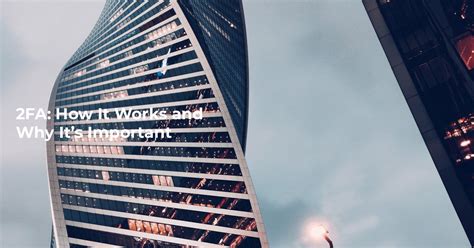 Implementing 2fa A Step By Step Guide For Security