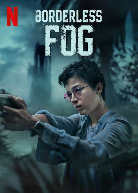 Borderless Fog Netflix Wiki Fandom