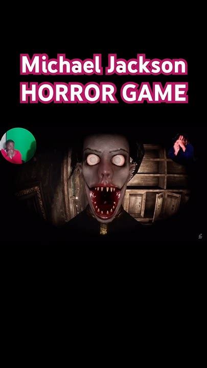 Terrifying Michael Jackson Horror Game Horrorgaming Horror Shorts