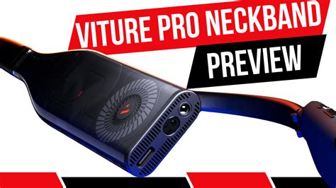 Viture Pro Neckband Preview Not Quite Ready Yet Mrtv Mixed Reality Tv