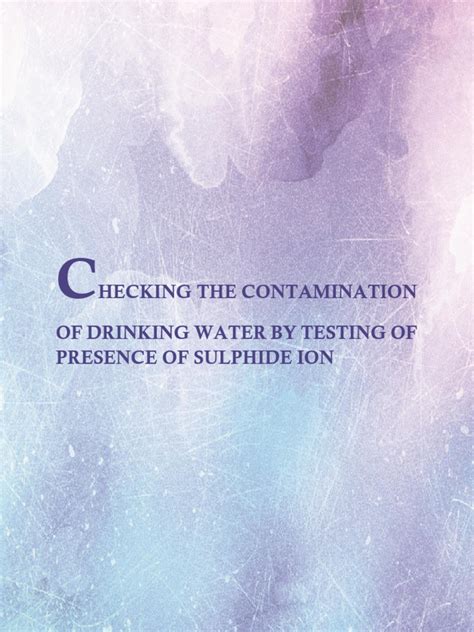 Checking The Contamination Of Drinking Water By Testing Of Presence Of