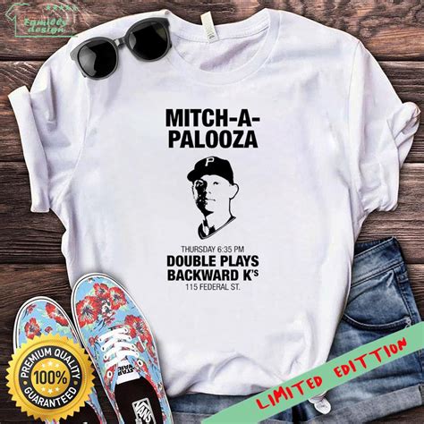 Mitch A Palooza Pittsburgh Pirates Shirt Famillydesign Fashion Store