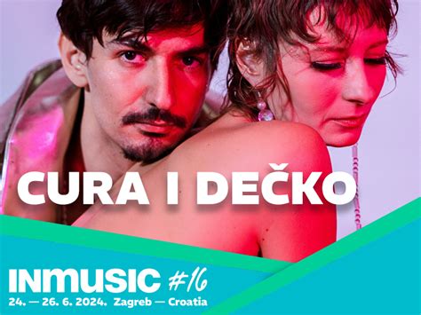 Cura I Dečko Lineup 2024 Inmusic Festival