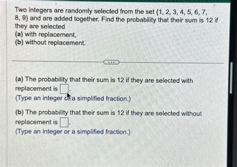 Solved Two Integers Are Randomly Selected From The Set 1