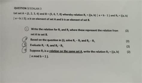 Solved QUESTION SOALAN Let Set A And B Chegg Com