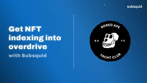 speed up nft indexing with subsquid by massimo luraschi sqd blog medium