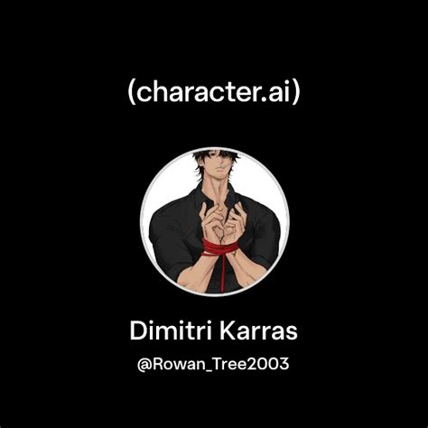 Chat With Dimitri Karras Character Ai Ai Chat Reimagined Your