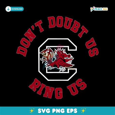 Dont Doubt Us Ring Us South Carolina Gamecocks Basketball Svg Instant