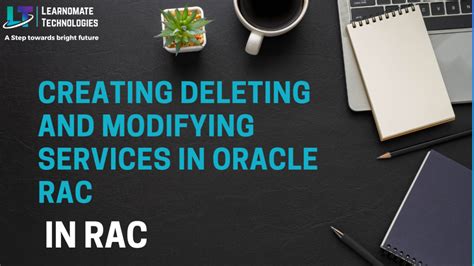 Creating Deleting And Modifying Services In Oracle Rac Learnomate