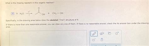 solved what is the missing reactant in this organic