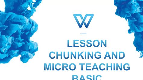 LESSON CHUNKING WPS Office Pptx