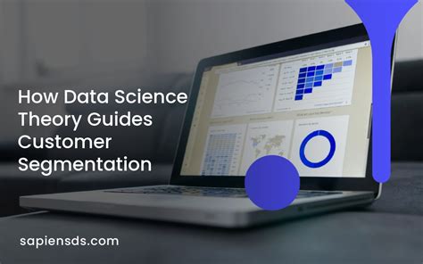 How Data Science Theory Guides Customer Segmentation