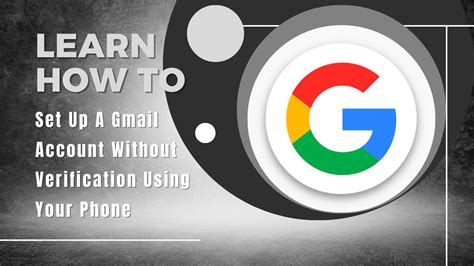 How To Set Up A Gmail Account Without Verification Using Your Phone 😇 Youtube