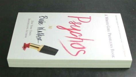 Psychos A White Girl Problems Book By Babe Walker 2014 Trade