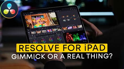 Davinci Resolve App For Ipad Gimmick Or A Real Thing Youtube Davinci Resolve App For Ipad Gimmick Or A Real Thing Youtube