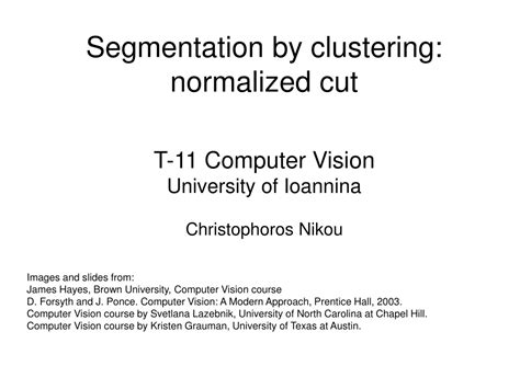 Ppt Segmentation By Clustering Normalized Cut Powerpoint Presentation Id9565969