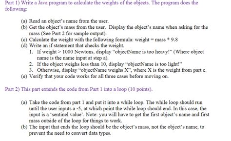 Solved Part 1 Write A Java Program To Calculate The Weights