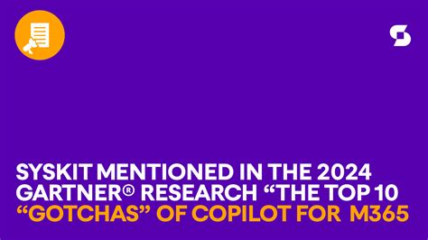 syskit in gartner report the top 10 “gotchas” of copilot
