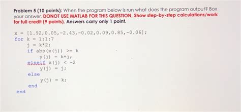 Solved Problem 5 10 Points When The Program Below Is Run